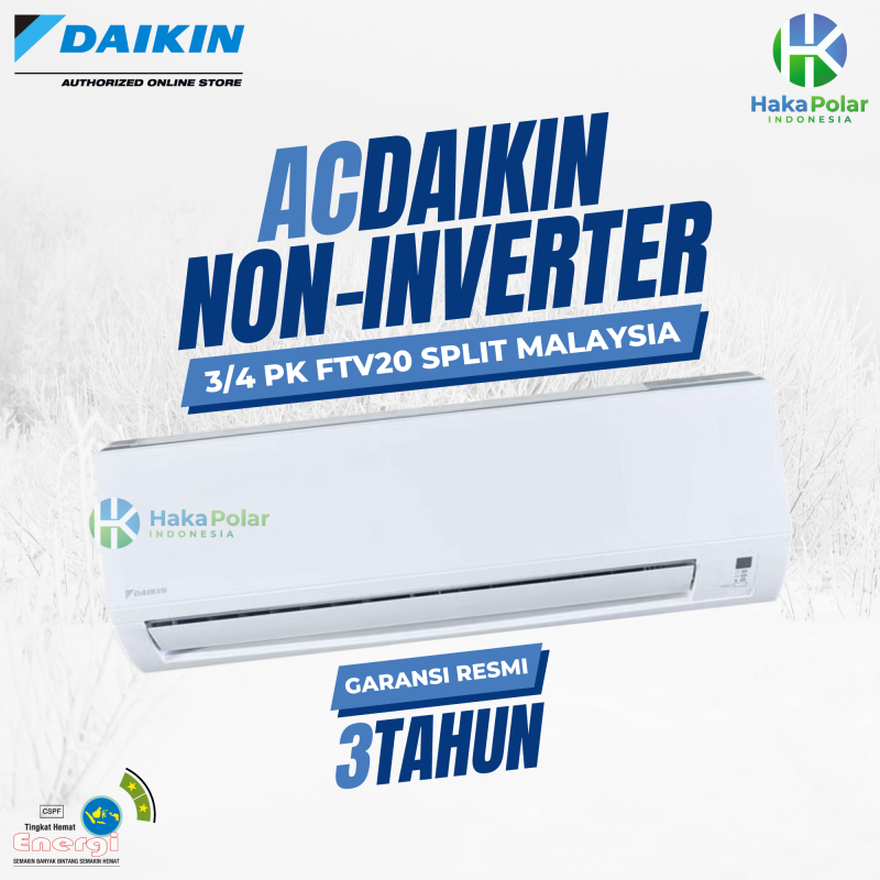 AC Daikin Standard Malaysia 3/4 PK FTV20 - PT Haka Polar Indonesia